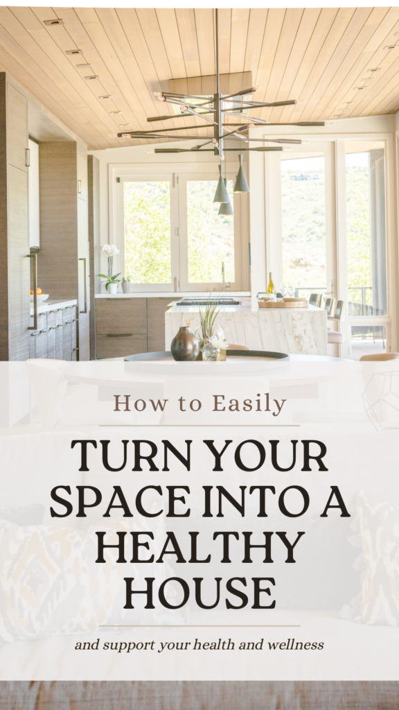 Goal Setting to Turn Your Space into a Healthy House in 2025