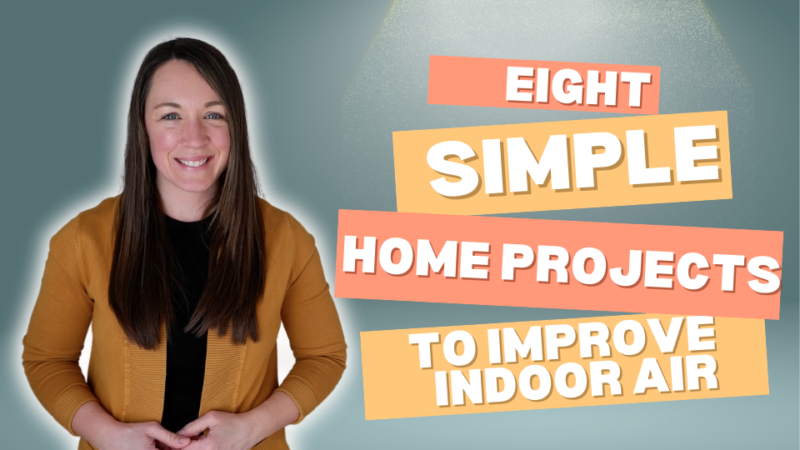 8 Home Improvement Ideas to Improve Indoor Air Quality